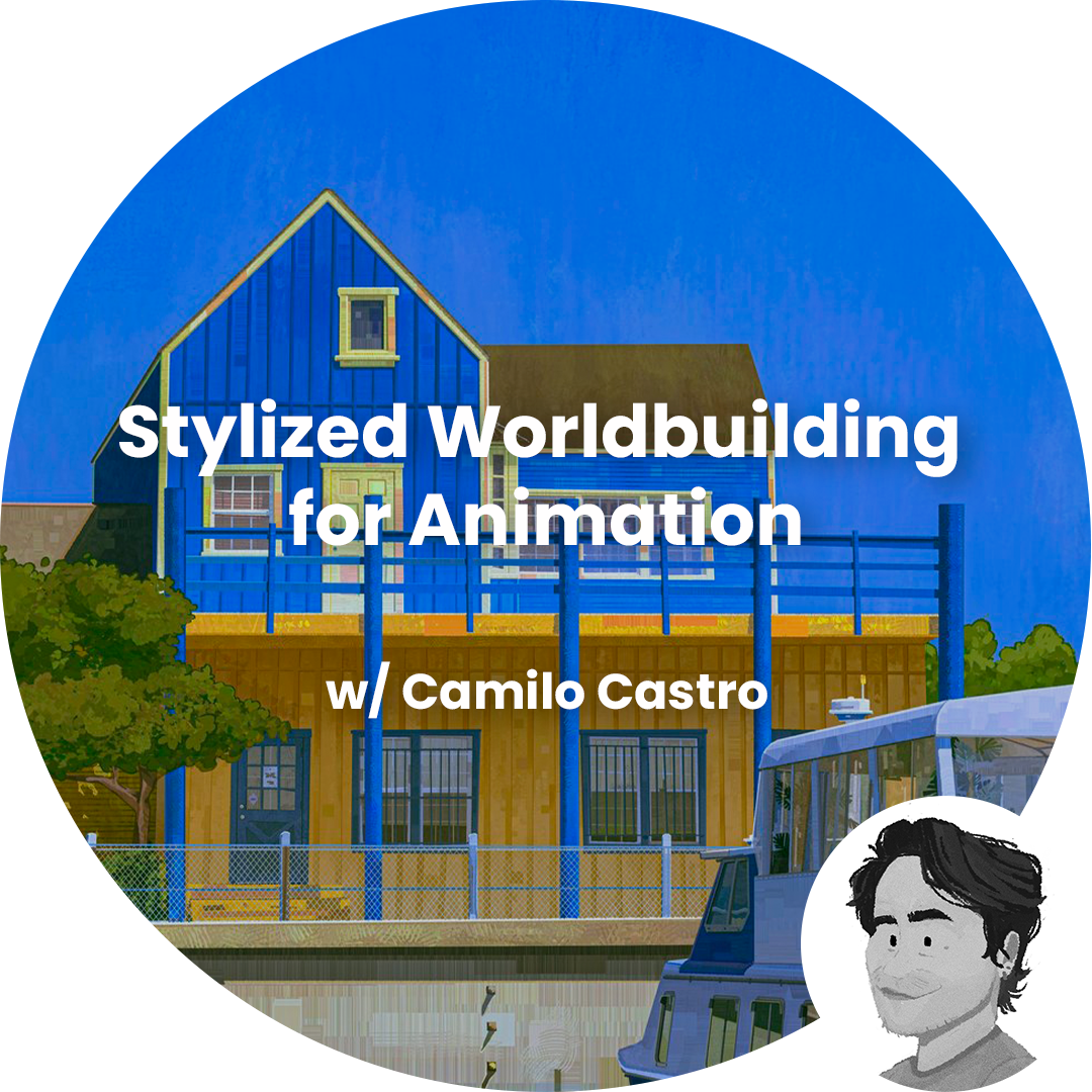 Stylized Worldbuilding for Animation with Camilo Castro (Remaining Tuition) | Warrior Art Camp